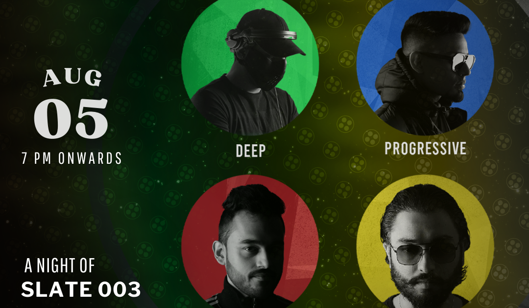 A Night Of Slate (ANOS: 003) at TBA - Sunburn Union, Bangalore