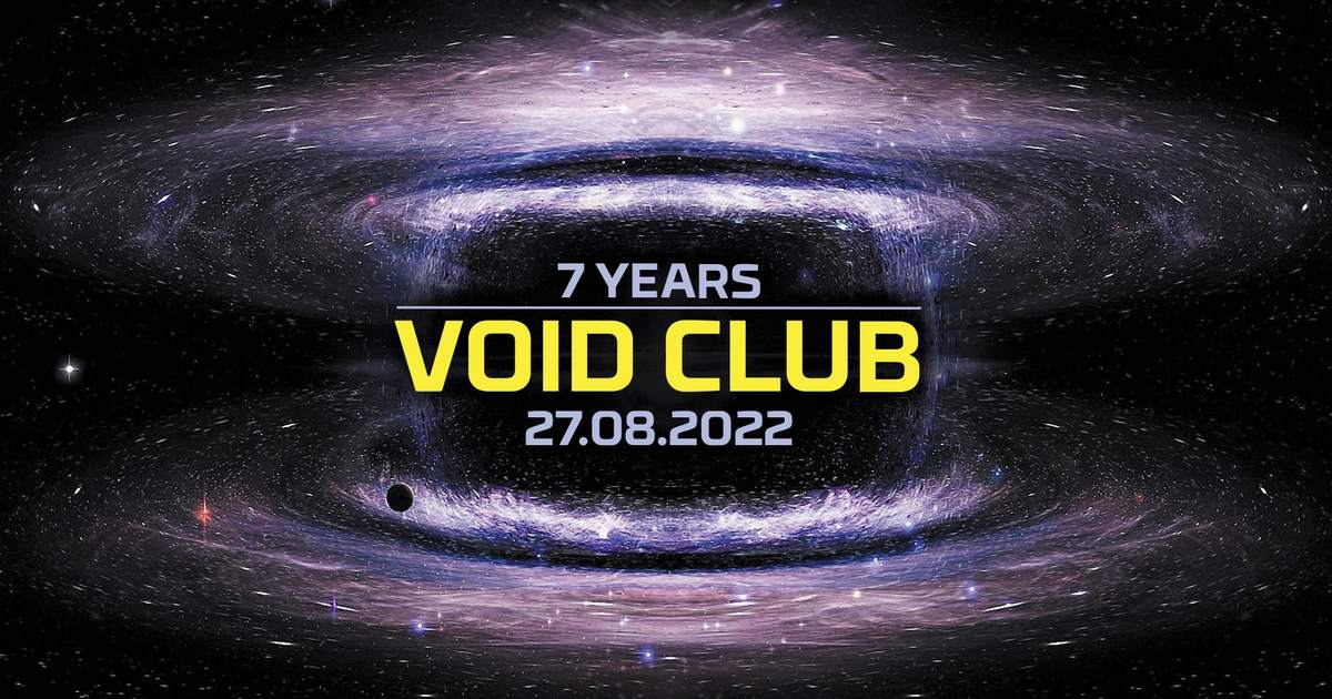 7 Years of Void Club at Void Club, Berlin
