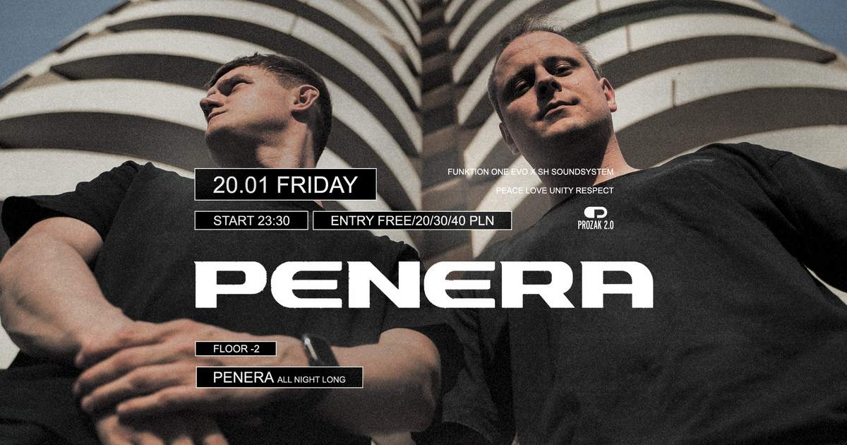 Penera ((all night long)) at Prozak 2.0, Krakow