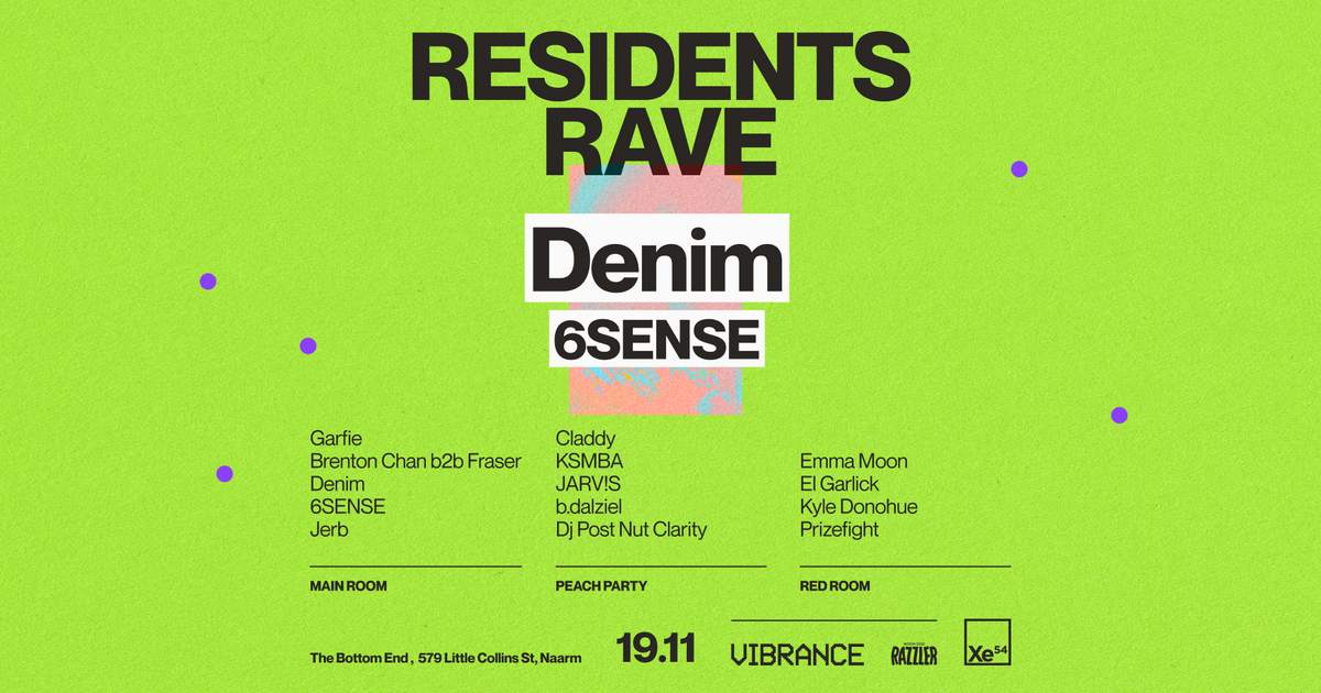 Xe54 Residents Rave feat. Denim + 6SENSE at Xe54, Melbourne
