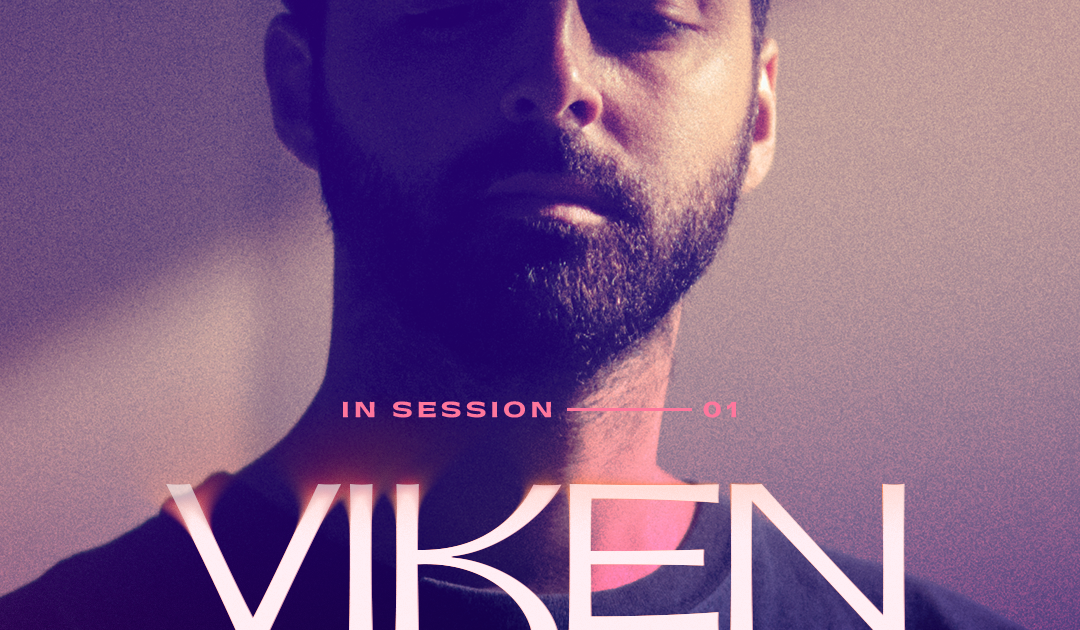 Spread the Love welcomes: Viken Arman In Session 01 at Reverie at the ...