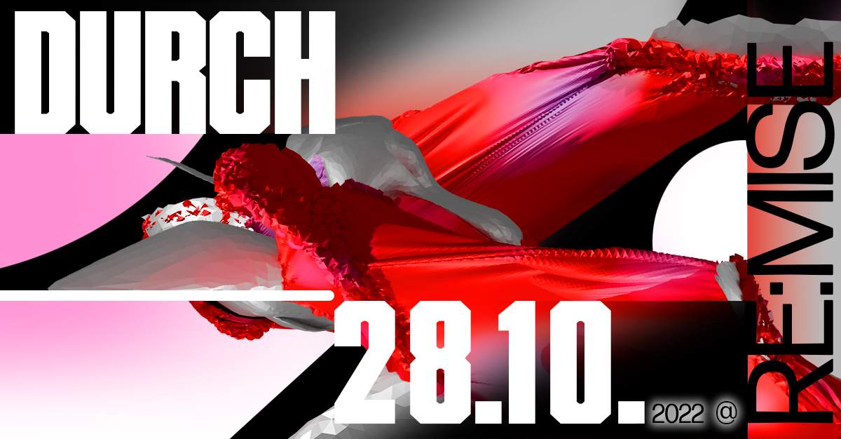 DURCH w/ Viscerale, Xynia, DJ Hyperdrive, Frederic., DJ Soulseek ...