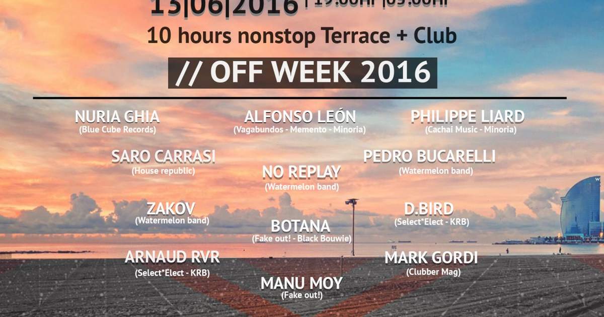 Day Off One Barcelona Off Week 2016 at Catwalk, Barcelona