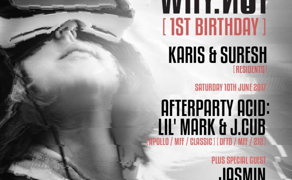 Whynot???? - 1st Birthday at Wire Club, Leeds