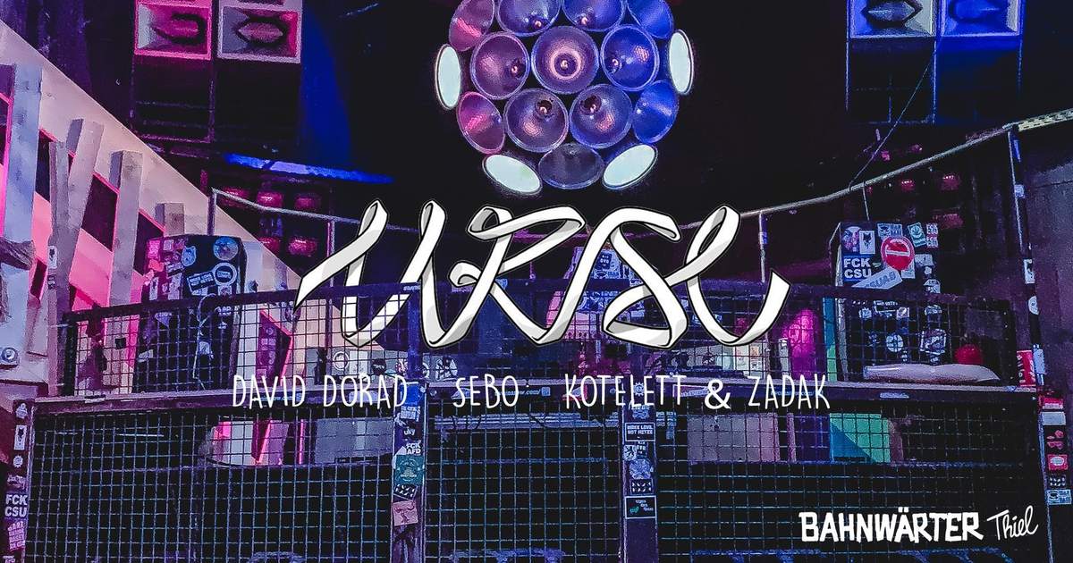 Ursl Nacht mit David Dorad, Sebo, Kotelett & Zadak at Bahnwärter Thiel ...