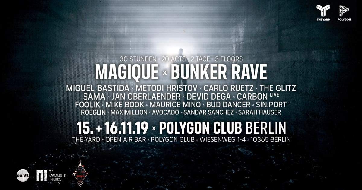 Bunker Rave Meets Magique / 30H Rave / 20 Acts / 2 Days / In-Outdoor at ...