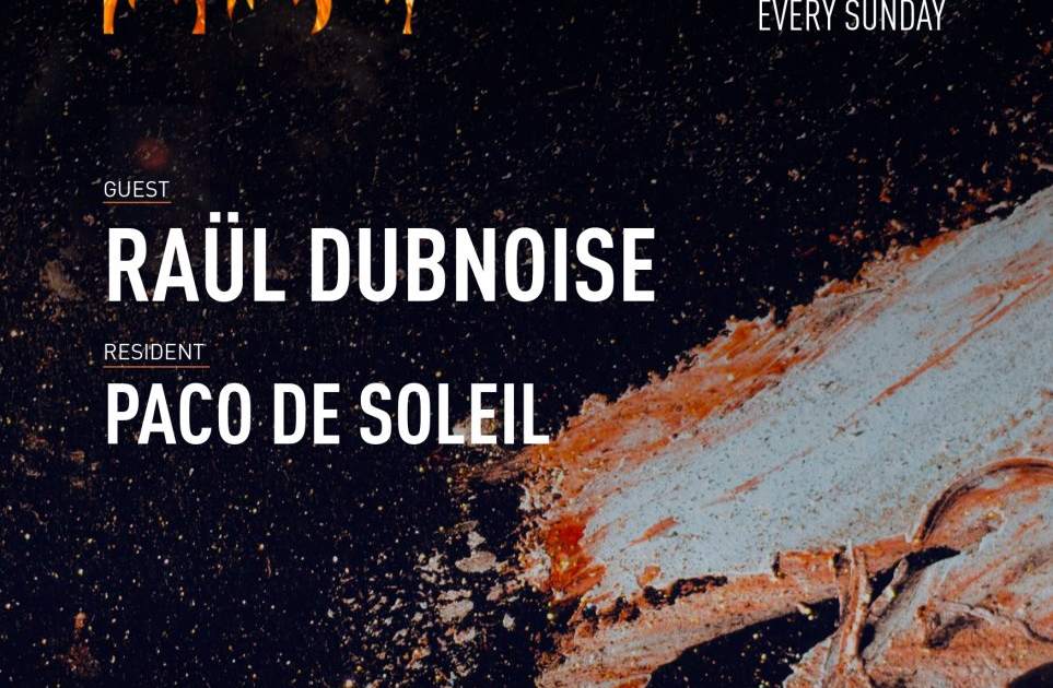 Hot Bcn presents: Raul Dubnoise Paco DE Soleil at The M7, Barcelona