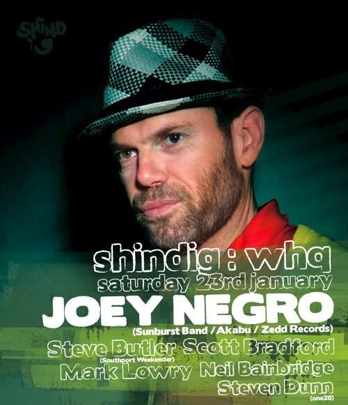 Shindig: Joey Negro at The World Headquarters, Newcastle
