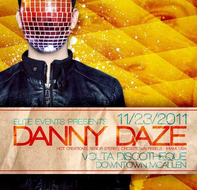 Danny Daze at Volta Discotheque, San Antonio