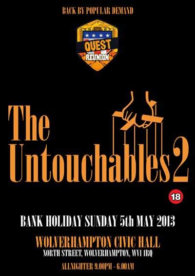 Quest The Untouchables Part 2 at Wolverhampton Civic Hall, Midlands