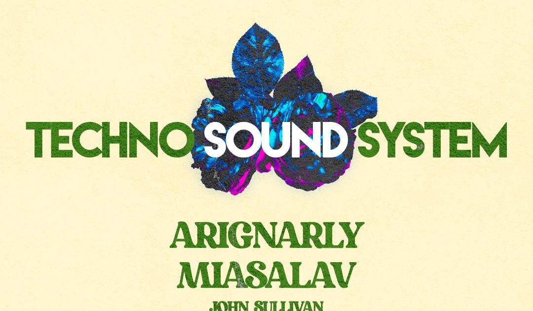 ***Postponed*** Glasshouse presents: Techno Sound System - Arignarly ...