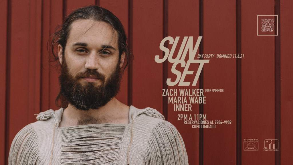 Sunset: Zach Walker / María Wabe / Inner at Antik, Costa Rica