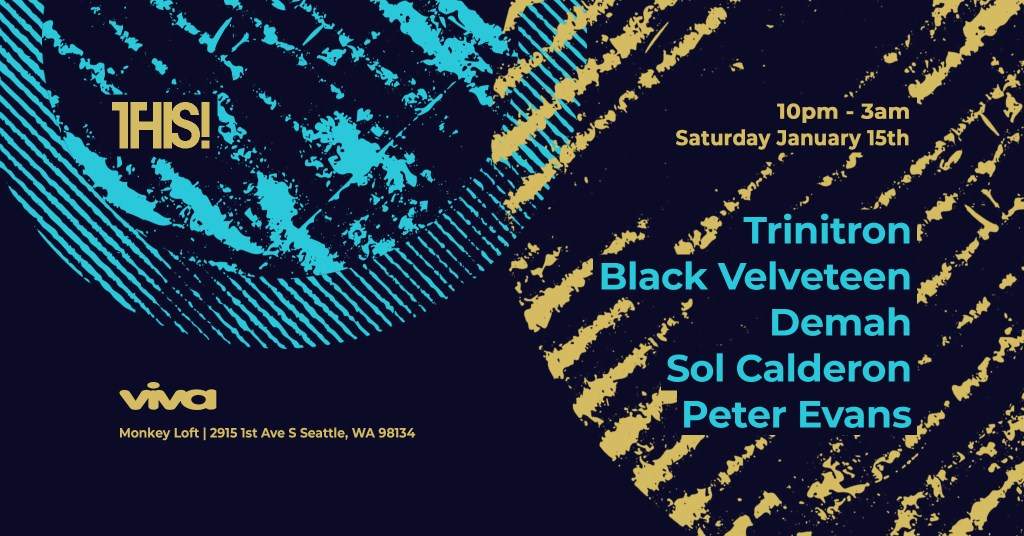 THIS! at The Monkey Loft, Seattle