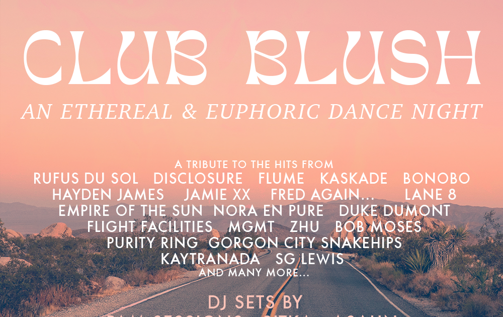 Club Blush - An Ethereal & Euphoric Dance Night at The Virgil, Los Angeles