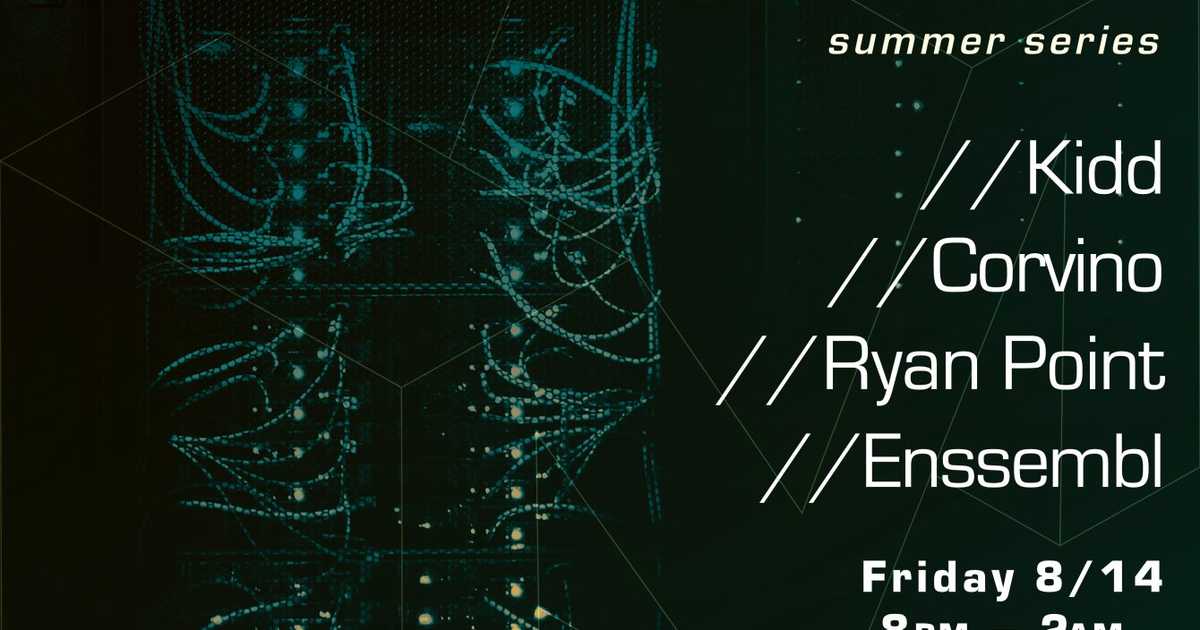 Metronomic Summer Series - Kidd - Corvino - Ryan Point - Enssembl bei ...