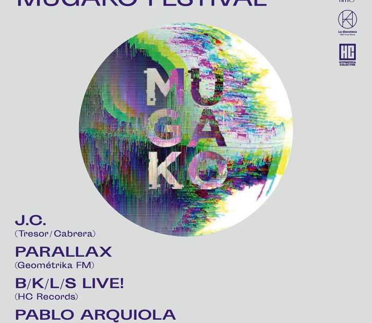 Presentación Mugako Festival, with J.C., Parallax at Agora Club ...