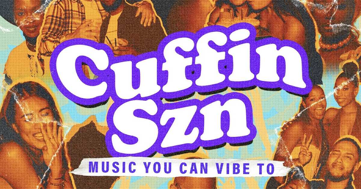 CUFFIN SZN - RnB, Hip-Hop, Afrobeats For U to Vibe to at Trapeze ...