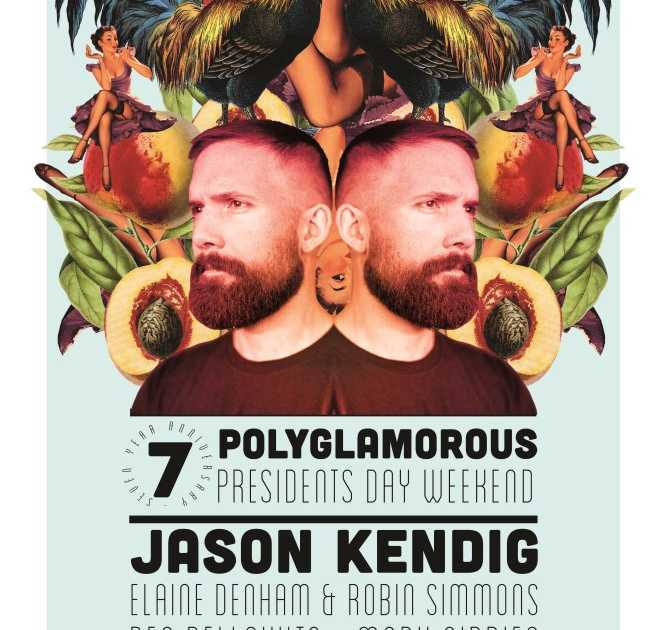 Polyglamorous 7 Yr Anniversary with Jason Kendig at Public Works, San ...
