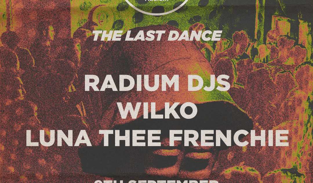 Radium - The Last Dance at Meraki, Liverpool