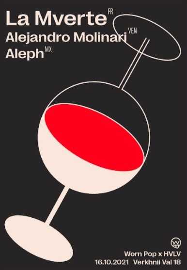 La Mverte & Alejandro Molinari & Aleph || Worn Pop x Hvlv at HVLV Bar ...