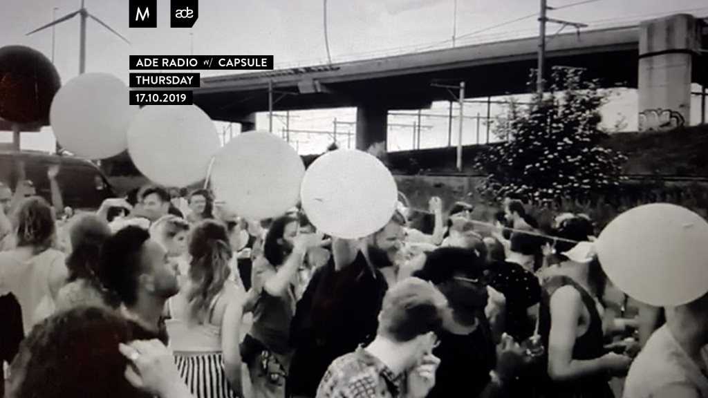 ADE Radio: Capsule at Mary Go Wild, Amsterdam