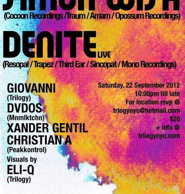 Trilogy presents: Simon Wish (Cocoon/Traum) & Denite (Live) (Resopal ...