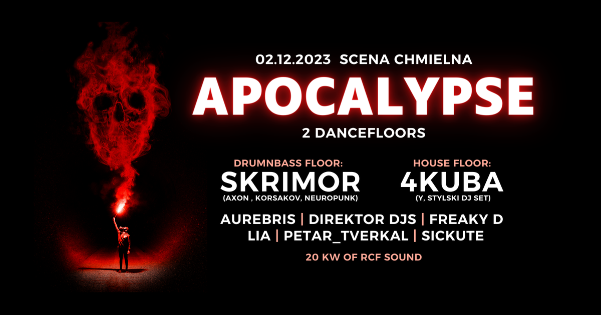 Apocalypse with SKRIMOR(Axon, Korsakov, Neuropunk) bij Scena Chmielna ...