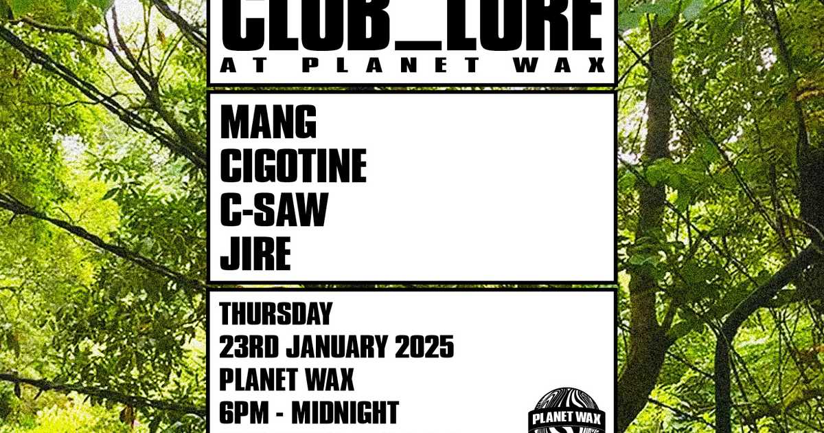 Club_Lore at Planet Wax, London