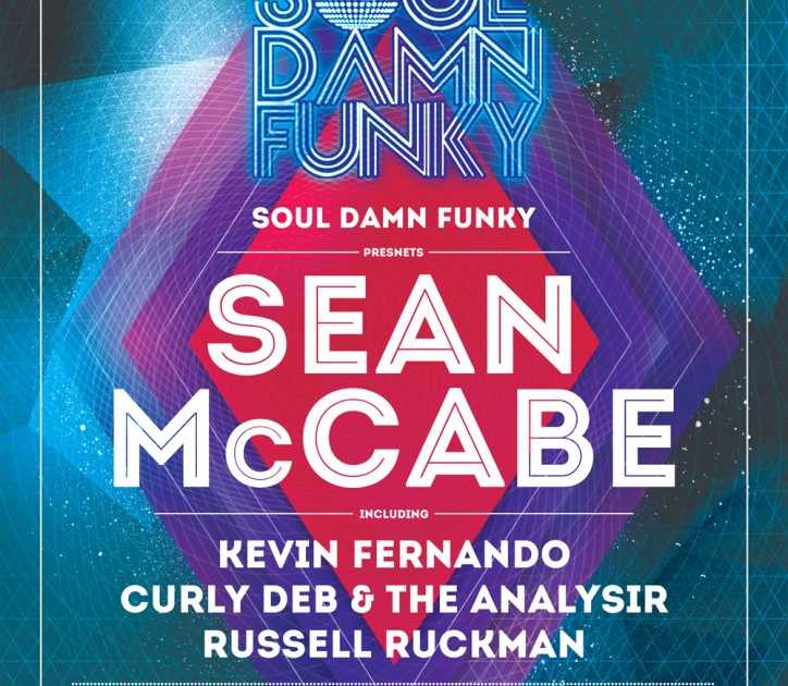 Soul Damn Funky's 4th Birthday with Sean Mccabe at Al Duomo, Brighton