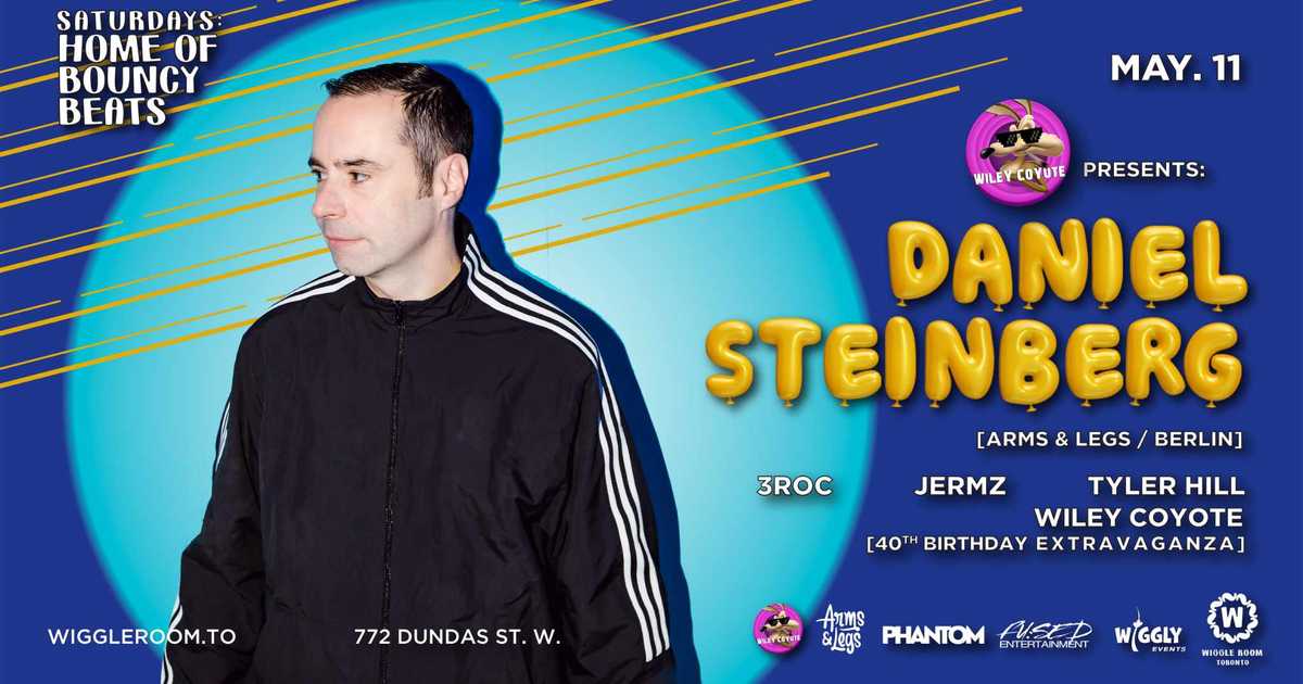 Daniel Steinberg / Wiley Coyote (bday beats) / Tyler Hill at Wiggle ...
