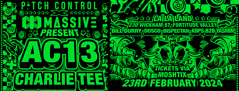Pitch Control x Massive ft AC13 & Charlie Tee at La La Land Brisbane ...