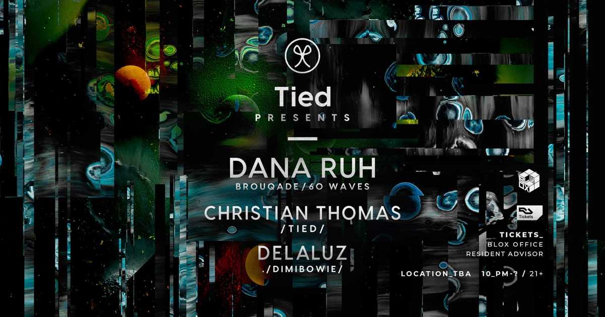 Tied presents: Dana Ruh at Lore, Chicago