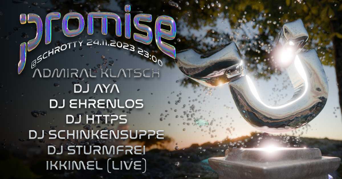 Promise with Ikkimel, DJ AYA, DJ Schinkensuppe at Schrotty, Cologne