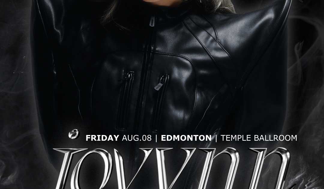JOVYNN - CANADA DEBUT IN EDMONTON at Temple Ballroom, Edmonton