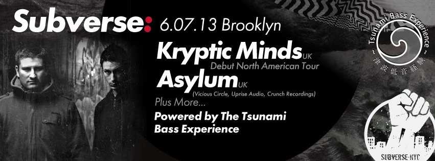 Subverse-NYC presents Kryptic Minds and Asylum bei The Paper Box, New ...