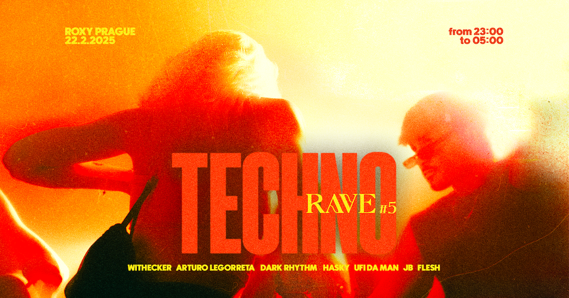 TECHNO[RAVE] #5 ∞ ROXY Prague en Roxy, Prague