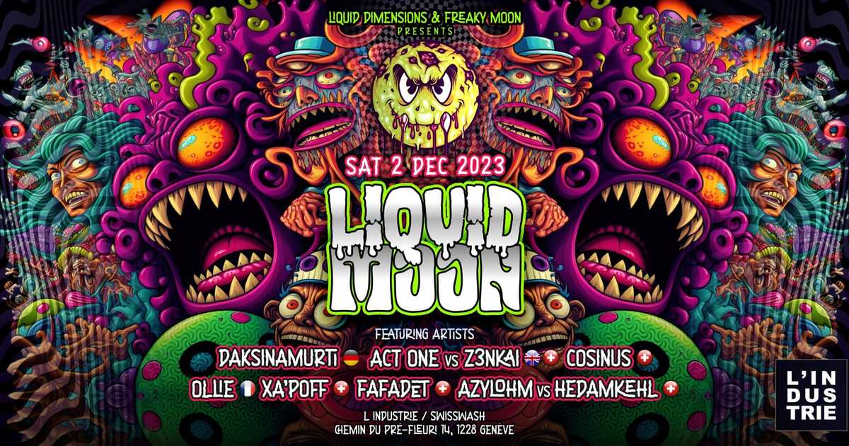 Liquid Moon at L'industrie, Geneva