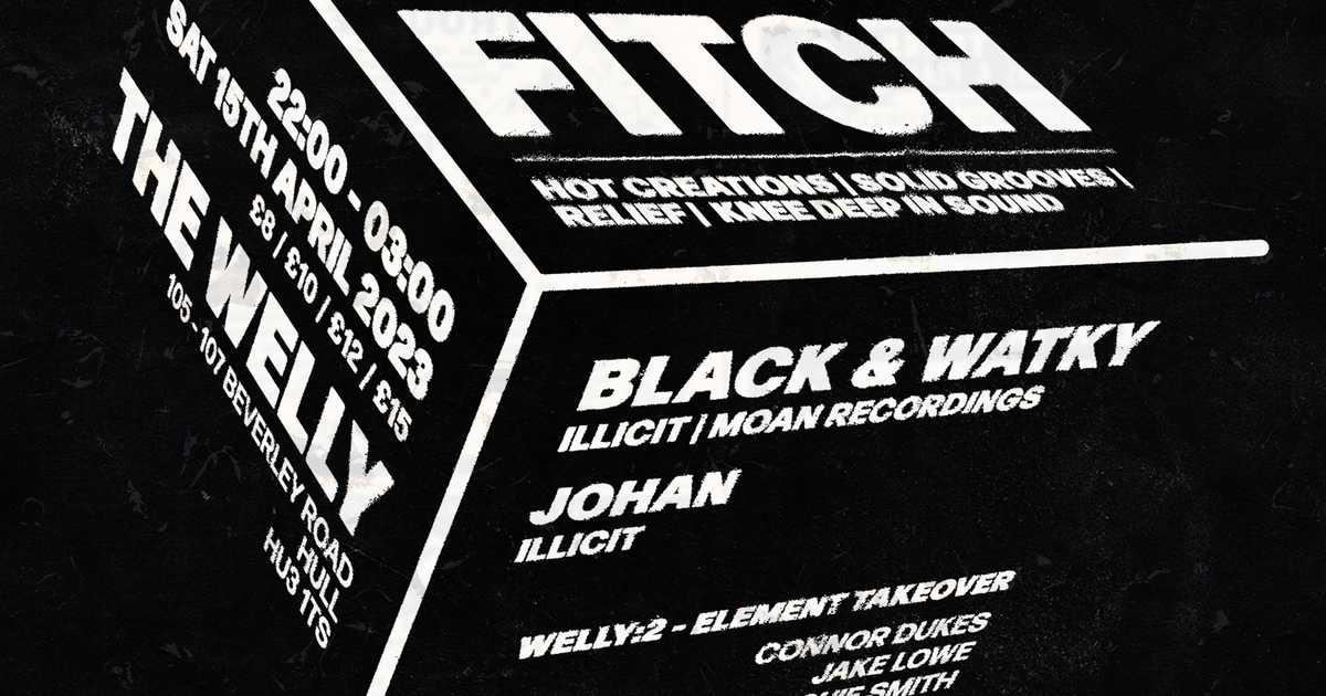 Prok & Fitch (Solid Grooves / Hot Creations), Black & Watky (ILLICIT ...