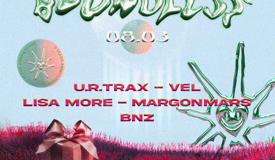 Boundless 2 years birthday - u.r.trax / Vel / Lisa More at TBA, Marseille