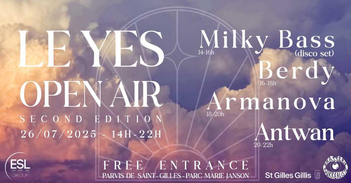 LE YES Open Air at TBA - Place Marie Janson, Brussels