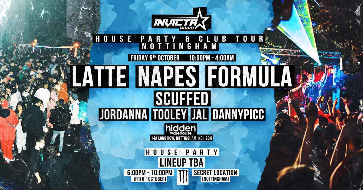 Invicta Audio House Party & Club Show Tour - NOTTINGHAM en Hidden ...