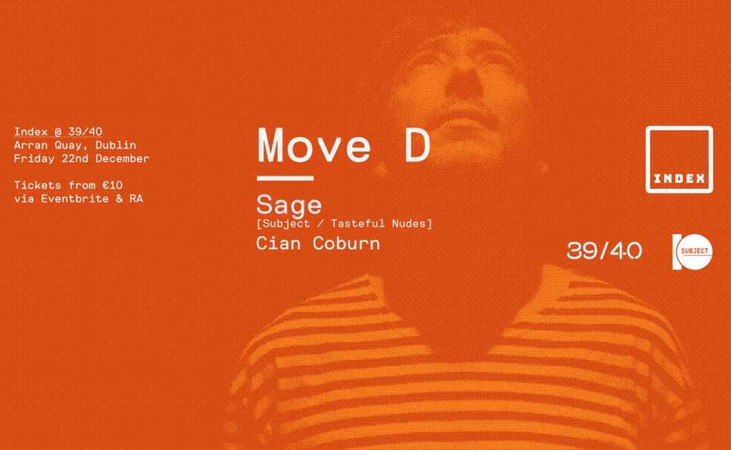 Move D at Index, Dublin