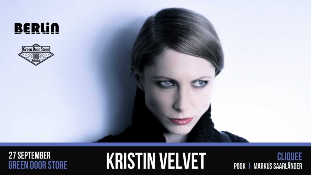 Berlin presents Kristin Velvet at The Green Door Store, Brighton, Brighton