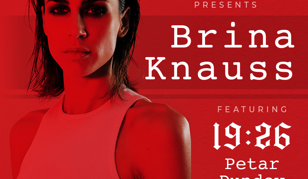 One Drop Music presents Brina Knauss supported by 19:26 and Petar ...