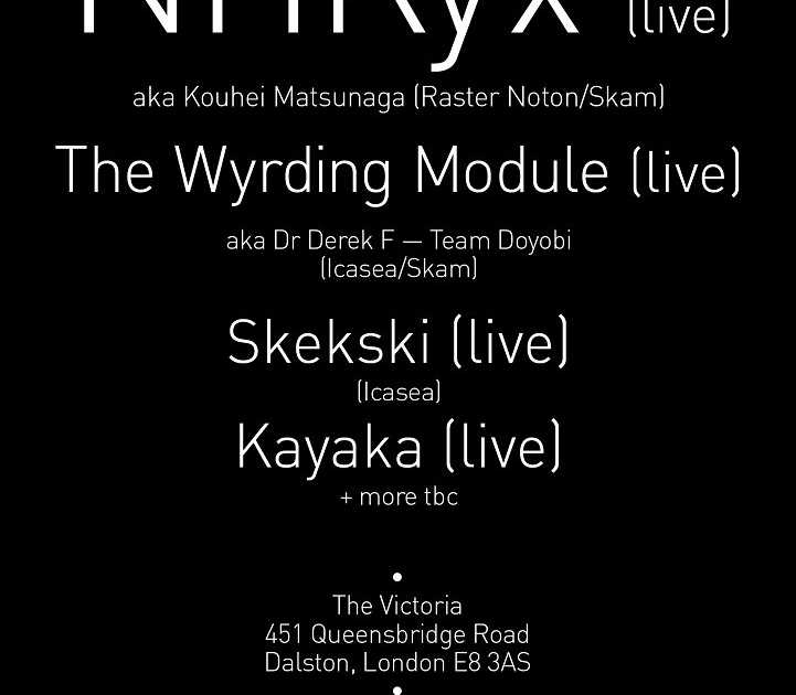 Ba·si·cal·ly presents: Raster Noton/skam/icasea at The Victoria, London