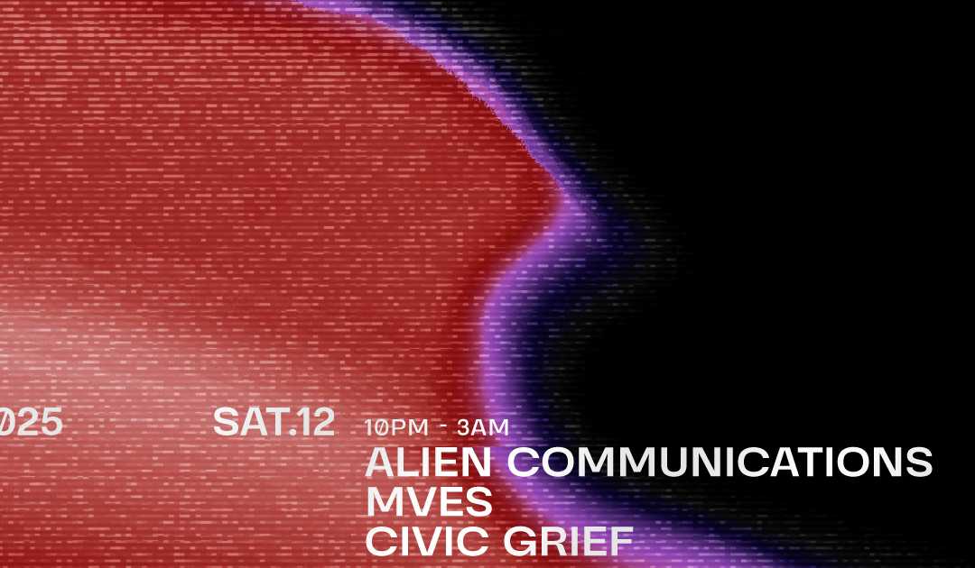 Spin Code Invites: Alien Comunications / Civic Grief / mves at 303 at ...
