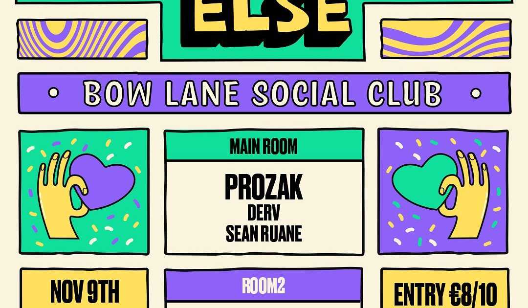 Somewhere Else at Bow Lane Social, Dublin