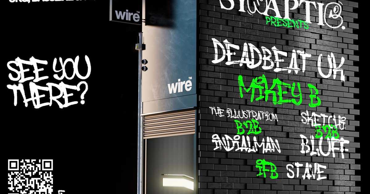Synaptic - Leeds - Wire // Deadbeat + Mikey B + more at Wire Club, Leeds