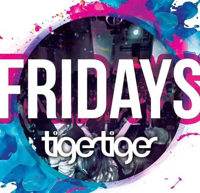 Fridays at Tiger Tiger at Tiger Tiger London, London