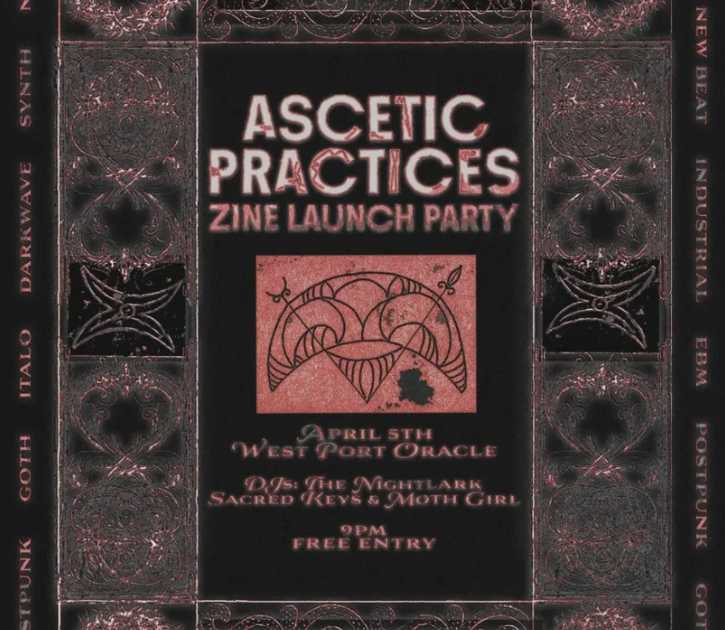 Ascetic Practices Zine Launch Party at West Port Oracle, Edinburgh